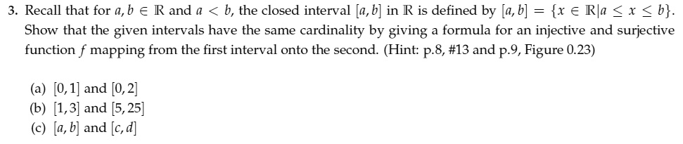 recall that for 4b rand a b the closed interval ab in r is defined by ...
