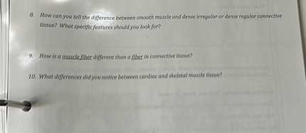 8. How can you tell the difference between smooth muscle and dense ...