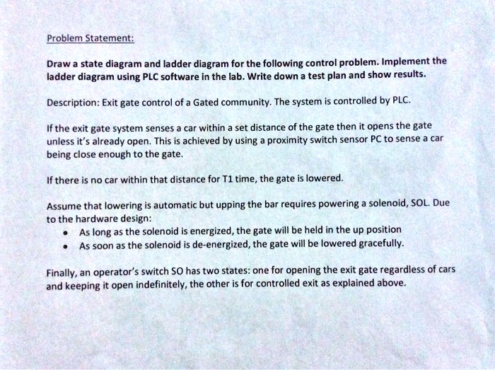 Problem Statement: Draw a state diagram and ladder diagram for the ...