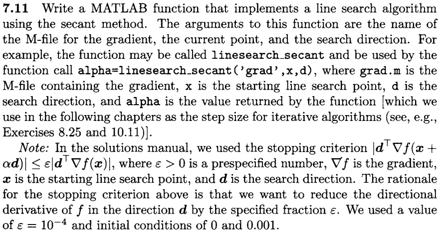 711 Write A Matlab Function That Implements A Line Search Algorithm Using The Secant Method