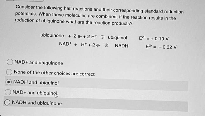 SOLVED: Consider the following half reactions and their corresponding ...