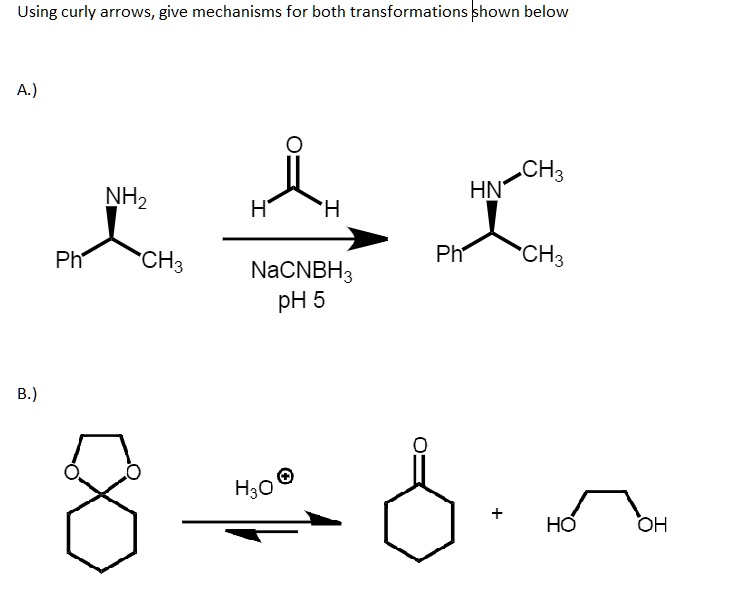 SOLVED: Using curly arrows, give mechanisms for both transformations ...