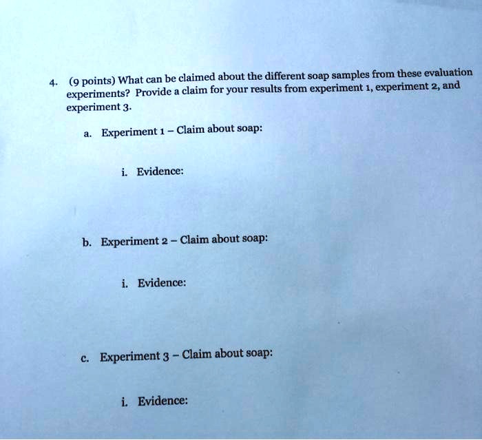 SOLVED:(9 points) What can be claimed about the different soap samples ...