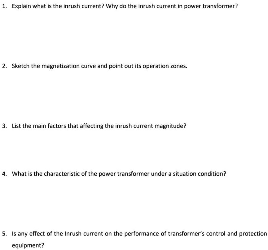 1explain what is the inrush current why do the inrush current in power ...