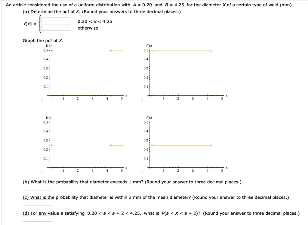 An article considered the use of a uniform distribution with A = 0.20 ...
