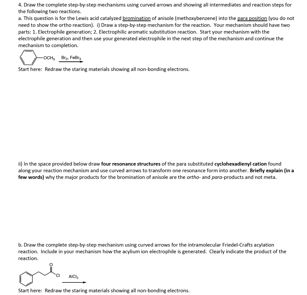draw the complete step by step mechanisms using curved arrows and ...