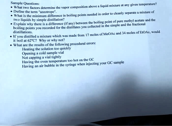 SOLVED: Can you help me answer these questions regarding distillation for lab in detail please ...