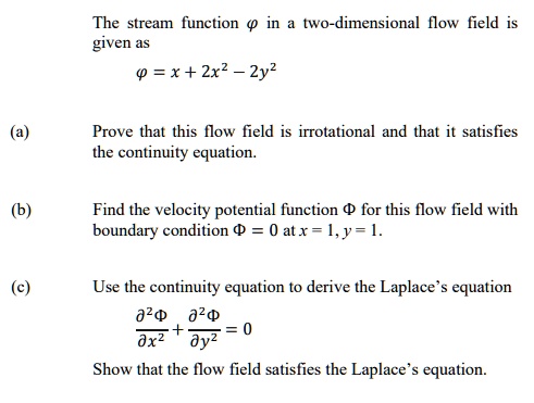 SOLVED: The stream function in a two-dimensional flow field is given as Ïˆ = x + 2x^2 - 2y^2. (a ...