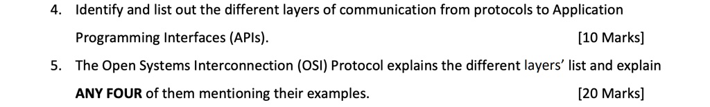 4. Identify and list out the different layers of communication from ...