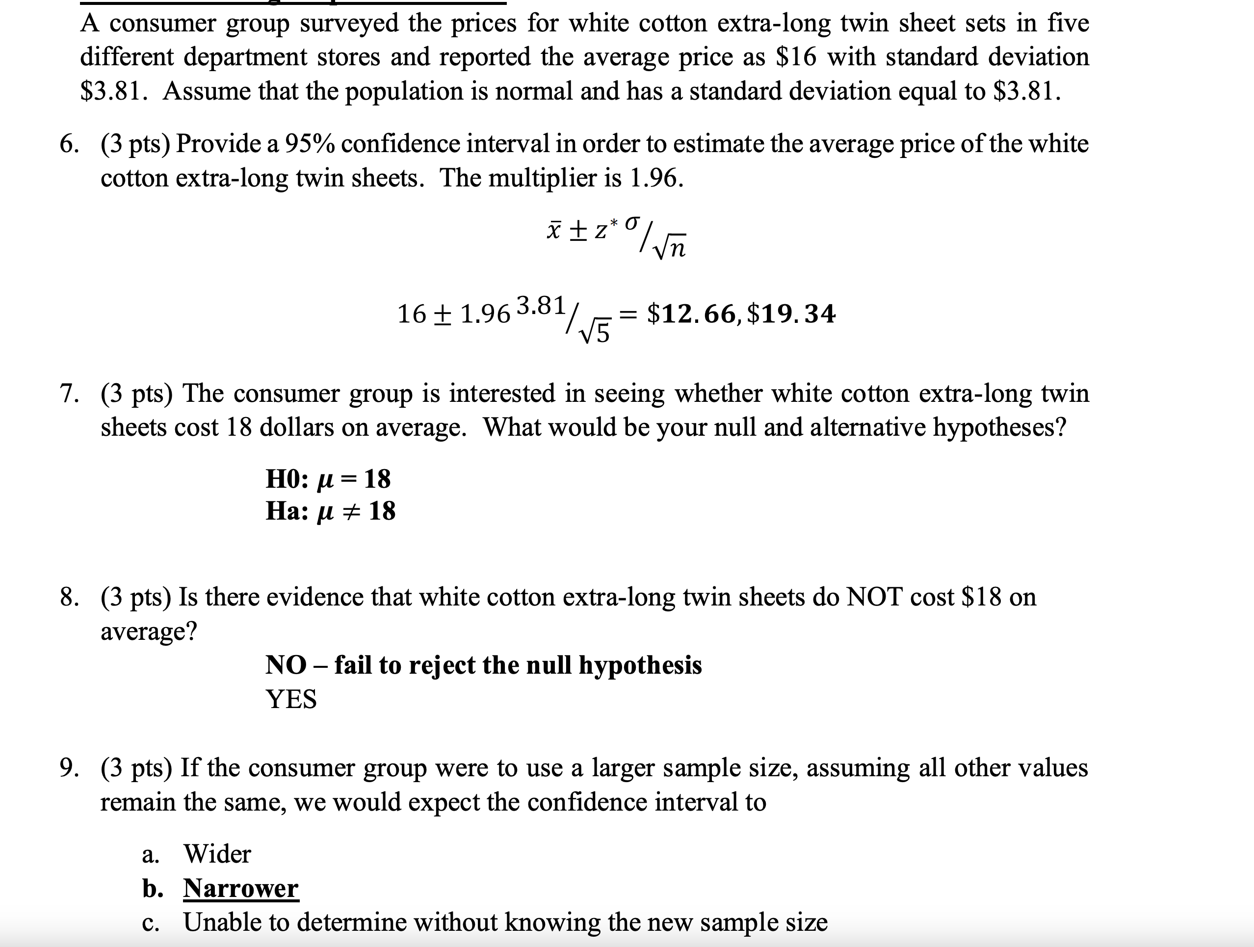 SOLVED: A consumer group surveyed the prices for white cotton extra-long twin sheet sets in five ...
