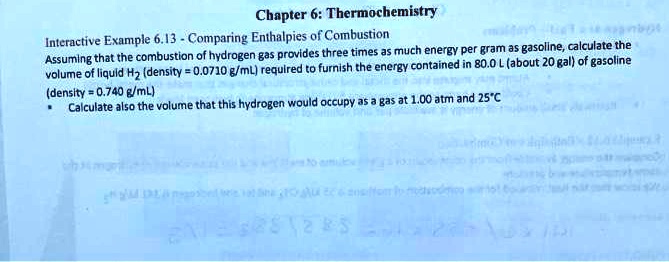 SOLVED: Chapter 6: Thermochemistry Interactive Example 6.13 Comparing Enthalpies of Combustion ...
