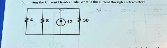 SOLVED: What is the current for the current divider rule? Using the Current Divider Rule, what ...