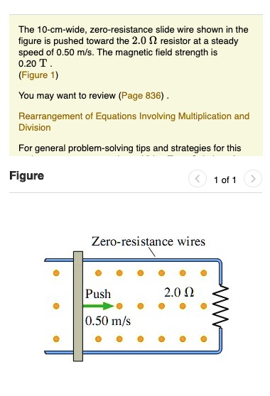 SOLVED:The 0-cm-wide zero-resistance slide wire shown in the figure is pushed toward the 2.0 {2 ...