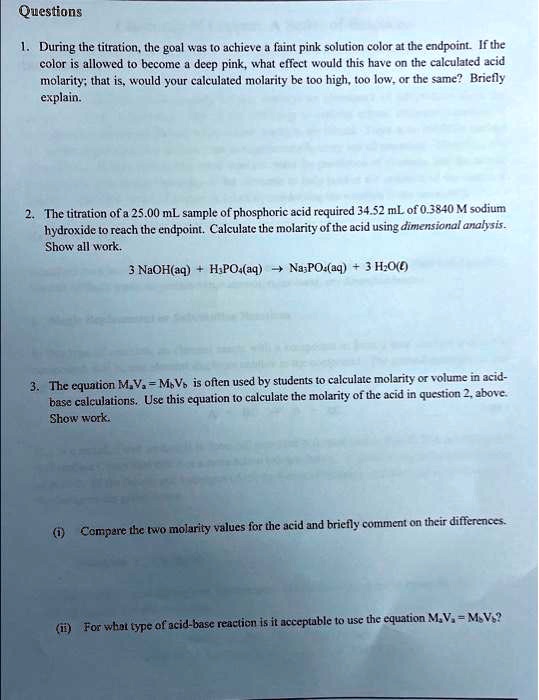 SOLVED: During the titration, the goal was to achieve a faint pink ...