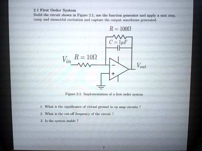 21 first order system build the circuit shown in figure 21 use the function generator and apply ...