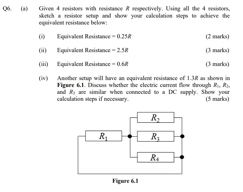 SOLVED: Given 4 resistors with resistance respectively. Using all the 4 ...
