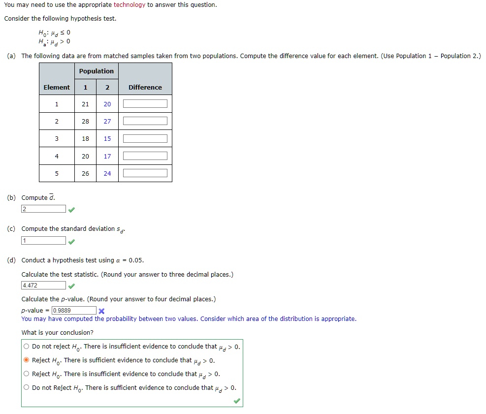 SOLVED: Please Help: How do I calculate the p-value for (d) You may need to use the appropriate ...