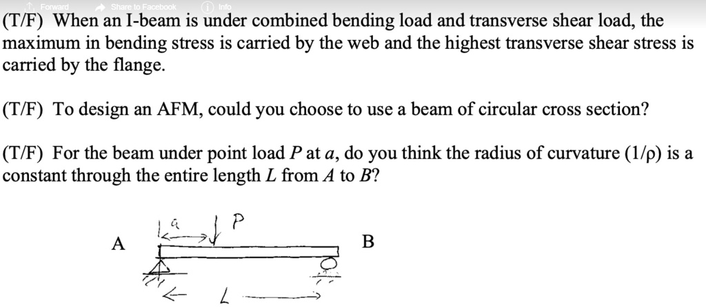 SOLVED: (T/F) When an I-beam is under combined bending load and ...