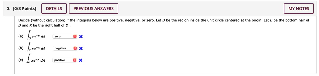 SOLVED: 3.0 [0/3 Points] DETAILS PREVIOUS ANSWERS MY NOTES Decide ...