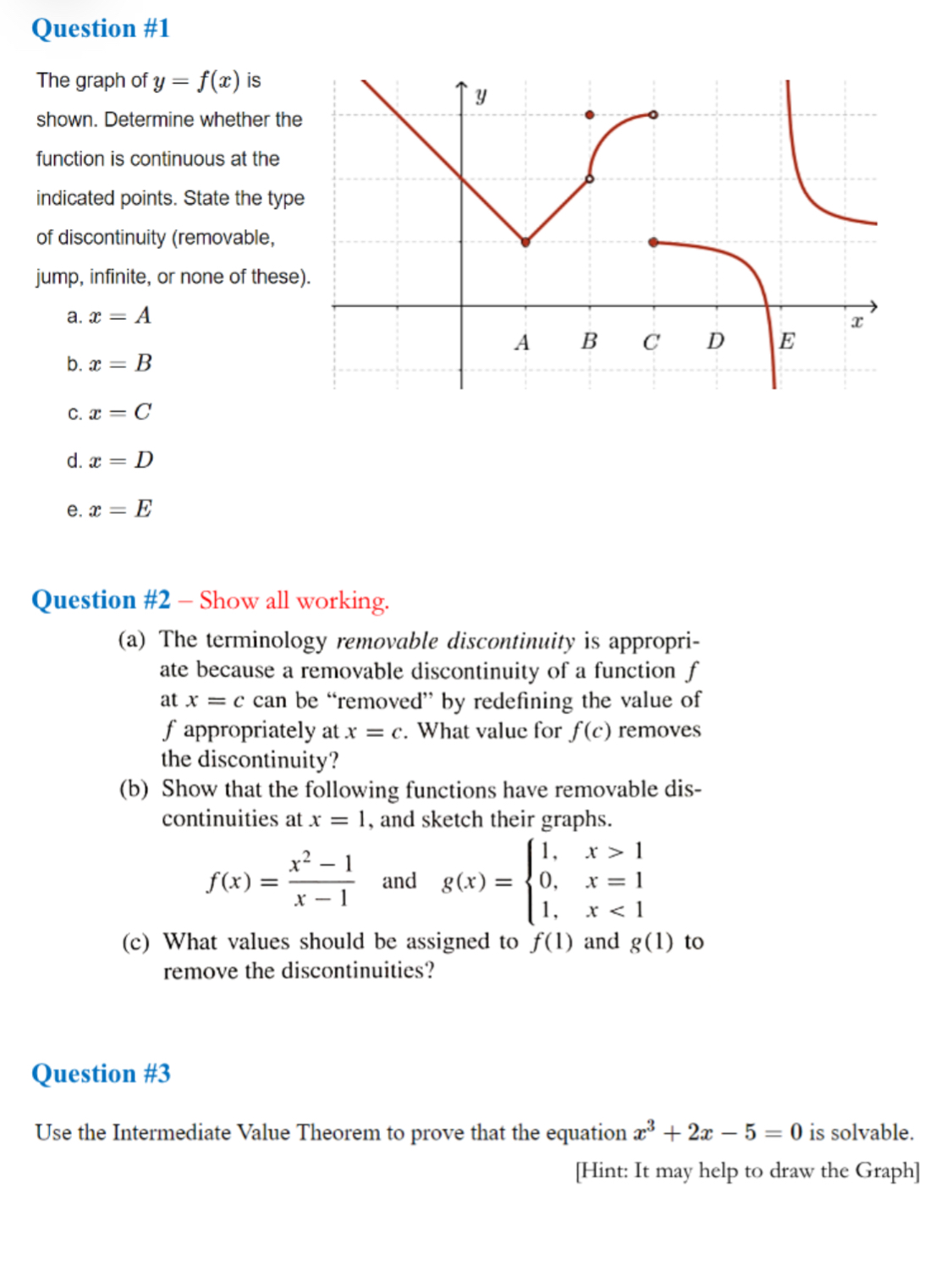 Solved Question 1 The Graph Of Y F X Is Shown Determine Whether The