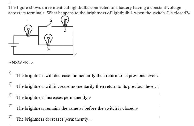 SOLVED: The figure shows three identical lightbulbs connected to a ...