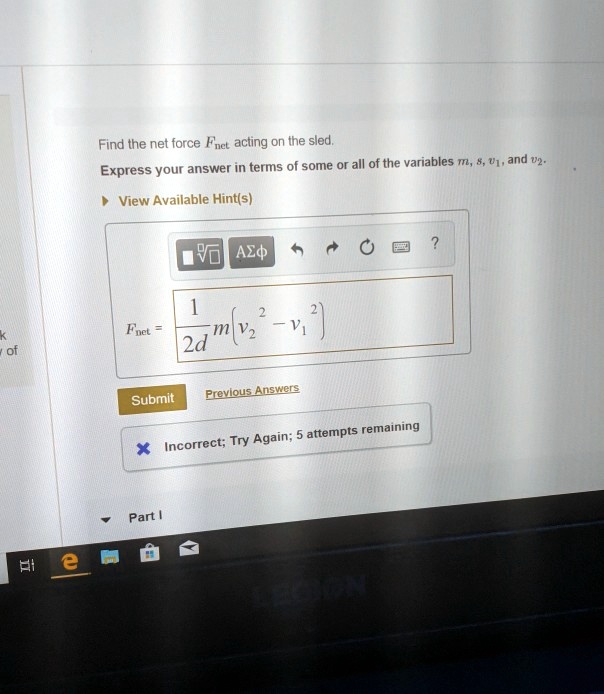 find the net force enct acting on ihe sled express your answer in terms of some or all of the ...