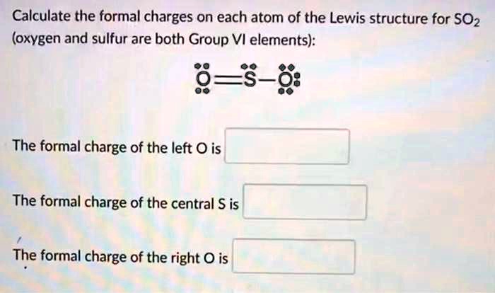 SOLVED: Calculate the formal charges on each atom of the Lewis ...