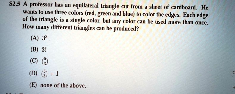 s25 professor has an equilateral triangle cut from a sheet of cardboard ...