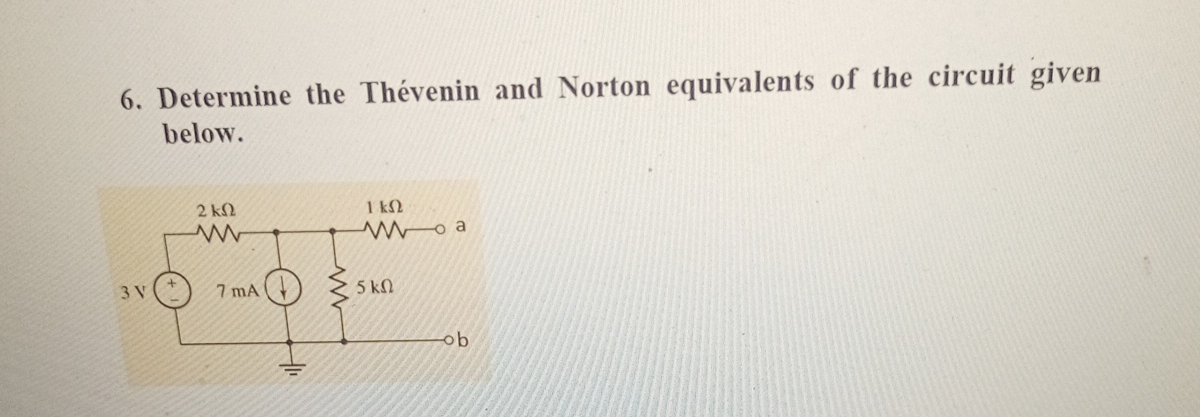 SOLVED: 6. Determine the Thévenin and Norton equivalents of the circuit given below.