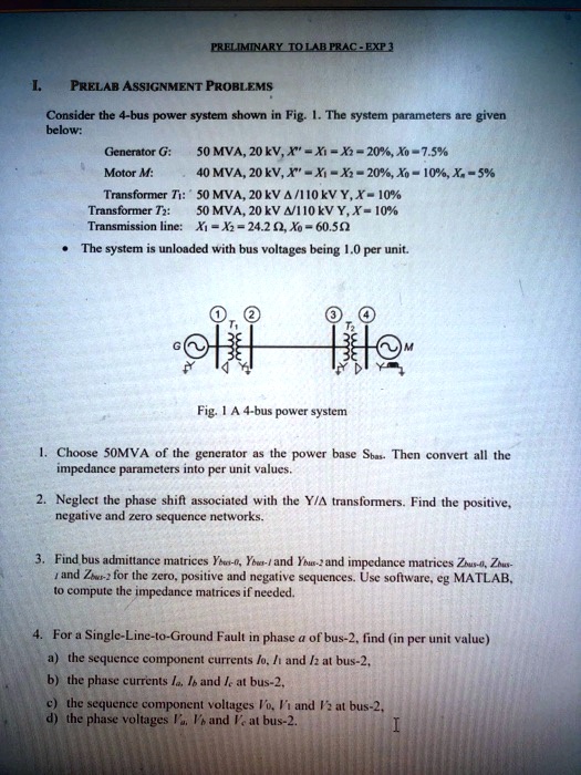 consider the 4 bus power system shown in fig 1 the system parameters are givenbelow generator g ...