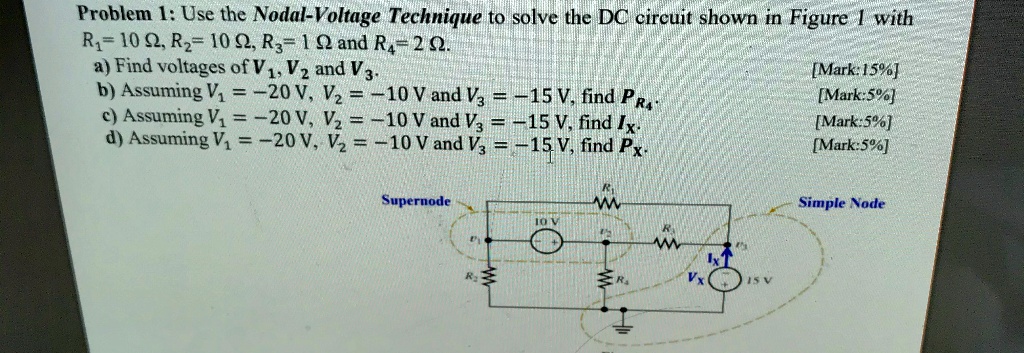 problem 1use the nodal voltage technique to solve the dc circuit shown in figure i with ...