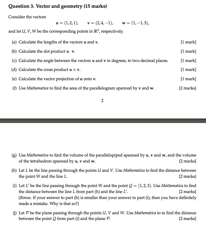 SOLVED: Question 3. Vector and geometry (15 marks) Consider the vectors ...
