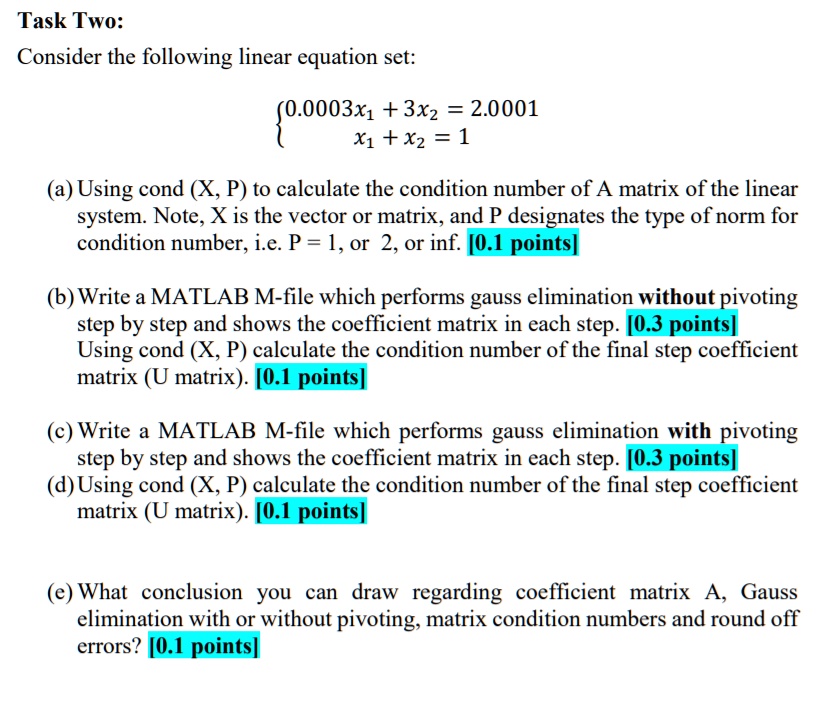Task Two: Consider the following linear equation set: (0.0003x1 + 3x2 ...