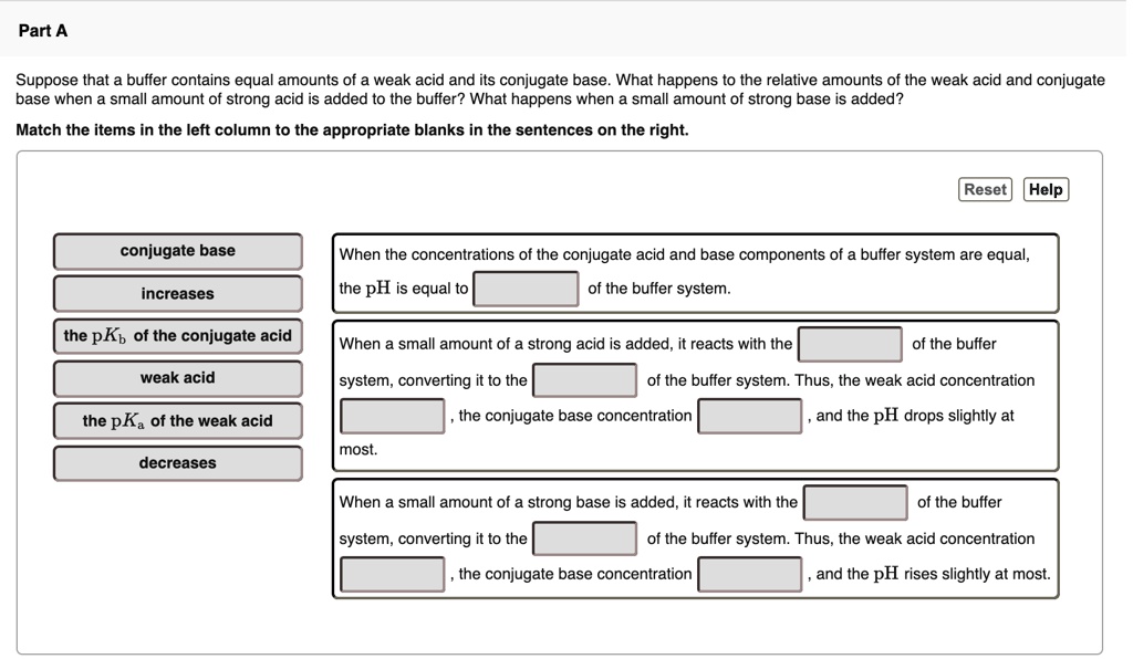 part a suppose that buffer contains equal amounts of a weak acid and its conjugate base what ...