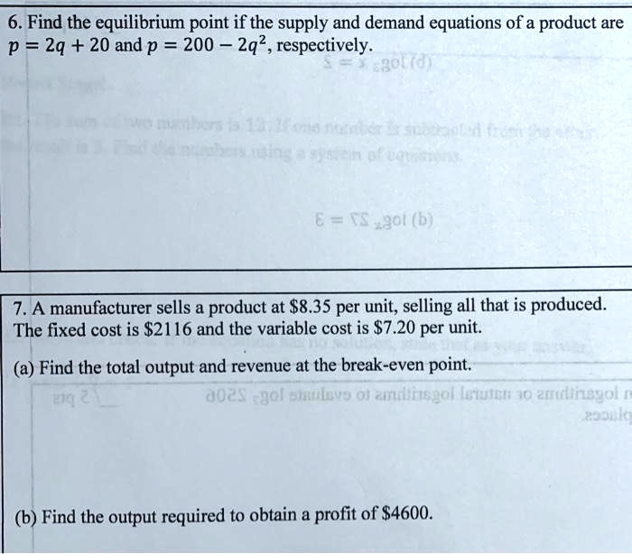 [GET ANSWER] 6. Find the equilibrium point if the supply and demand ...