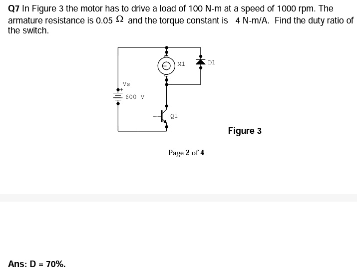Q7 in figure 3 the motor has to drive a load of 100 n m at a...