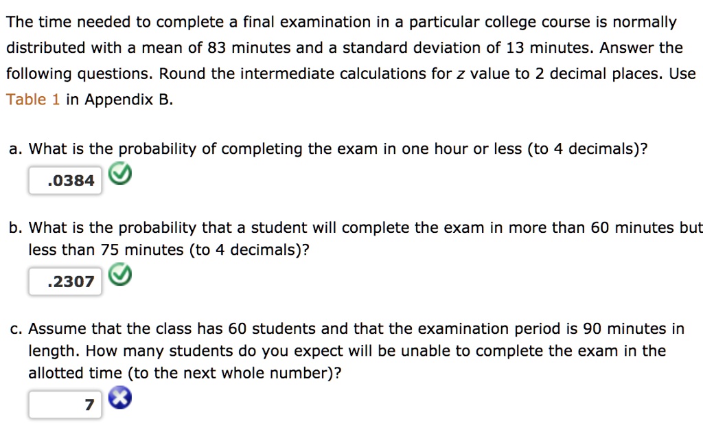 the time needed to complete a final examination in particular college ...