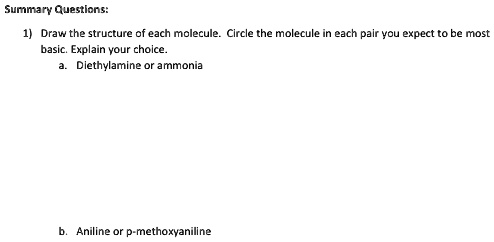 Summary Questions: 1) Draw the structure of each molecule. Circle the ...