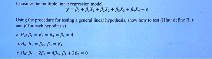 Consider the multiple linear regression model y = β0 + β1X1 + β2X2 ...