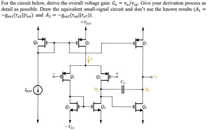 For the circuit below, derive the overall voltage gain Gv = vo/vid ...