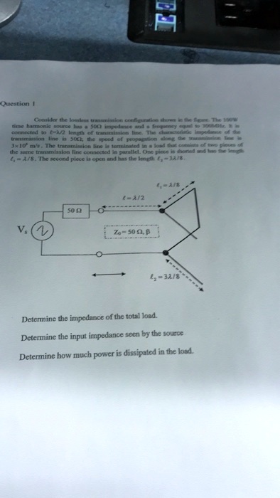 SOLVED: Electromagnetic Z-50B I = 3218 Determine the impedance of the total load. Determine the ...