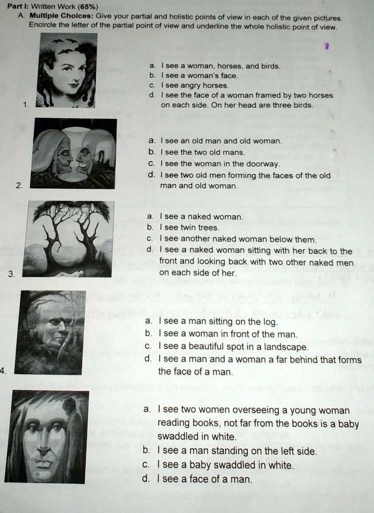 a multiple choices give your partial and holistic points of view in ...