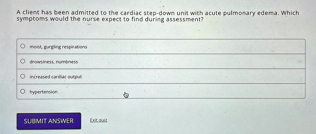 a client has been admitted to the cardiac step down unit with acute ...
