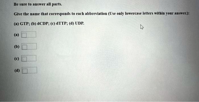 Give the name that corresponds to each abbreviation (Use only lowercase ...
