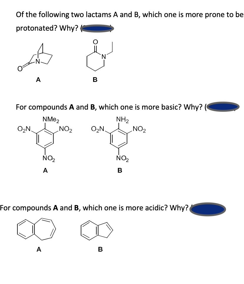 SOLVED: Of the following two lactams A and B, which one is more prone ...