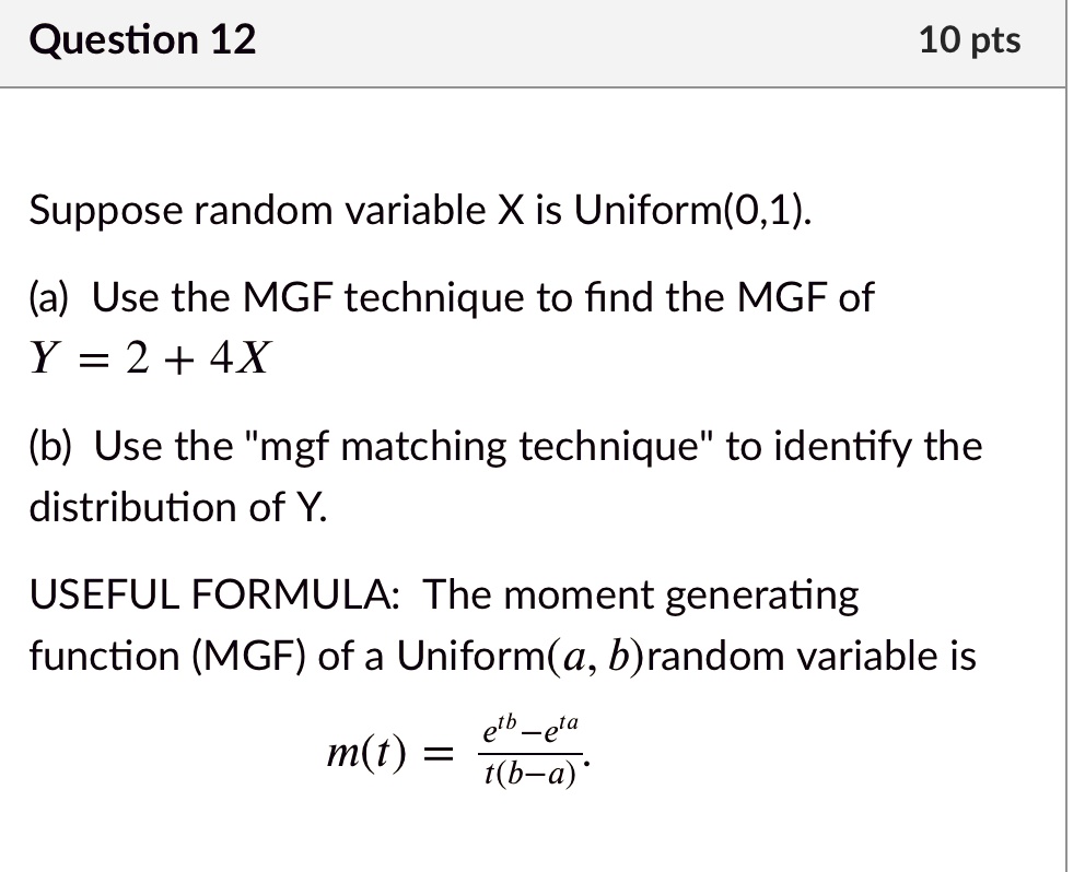 Solved Question 12 10 Pts Suppose The Random Variable X Is Uniform01 2322
