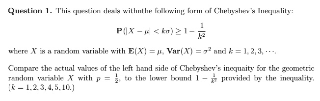 SOLVED: Question 1: This question deals with the following form of ...