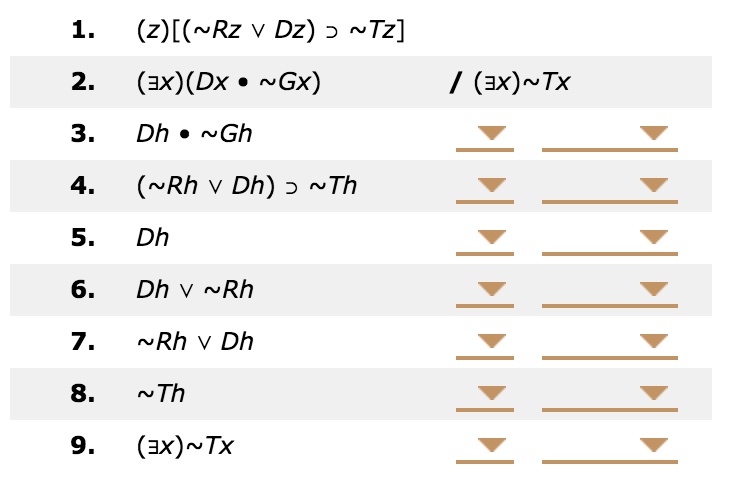 SOLVED: (2)[( Rz Dz) > Tz] (ax)(Dx Gx) 1 2 (ax) Tx 3. Dh Gh 4 ( Rh 4l ...