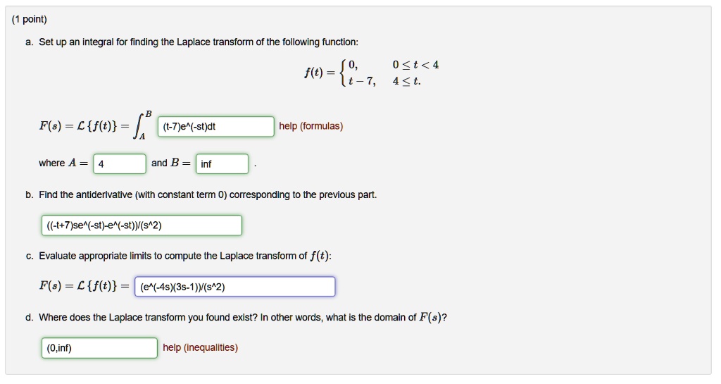 SOLVED: Set up an integral for finding the Laplace transform of the following function: 0