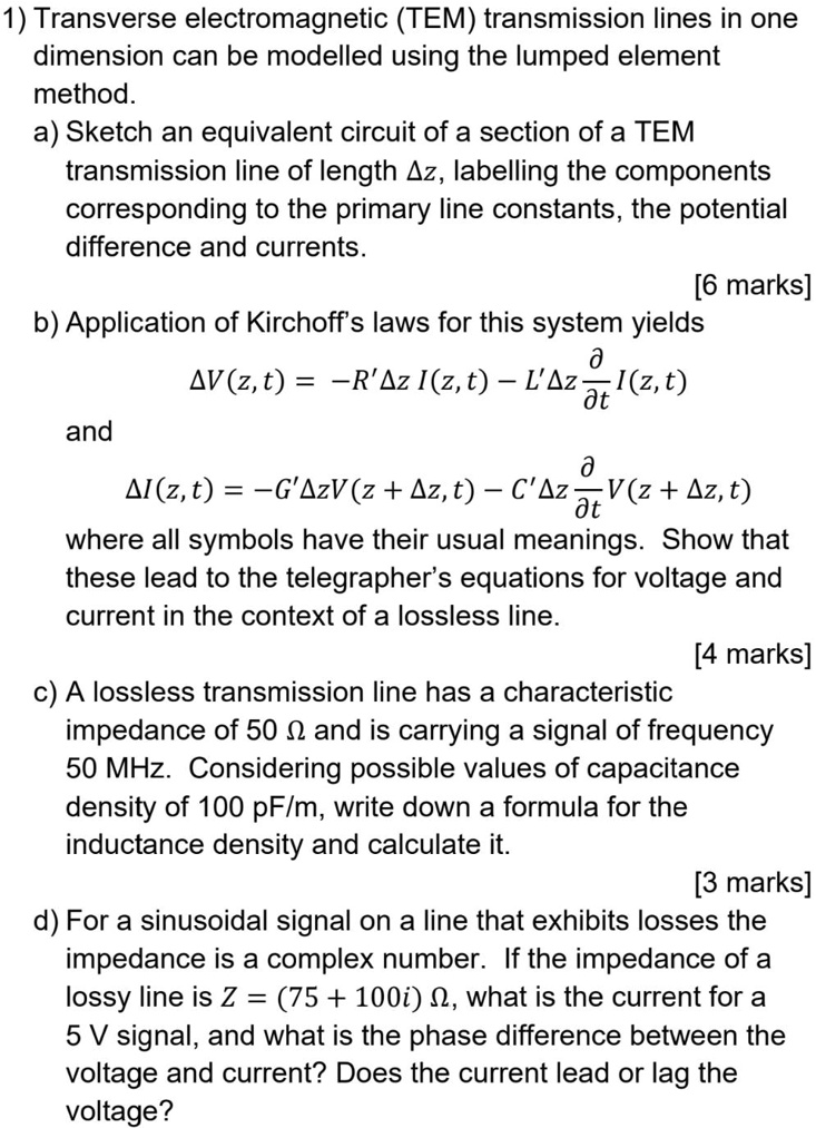 SOLVED: please answer all parts 1) Transverse electromagnetic (TEM ...